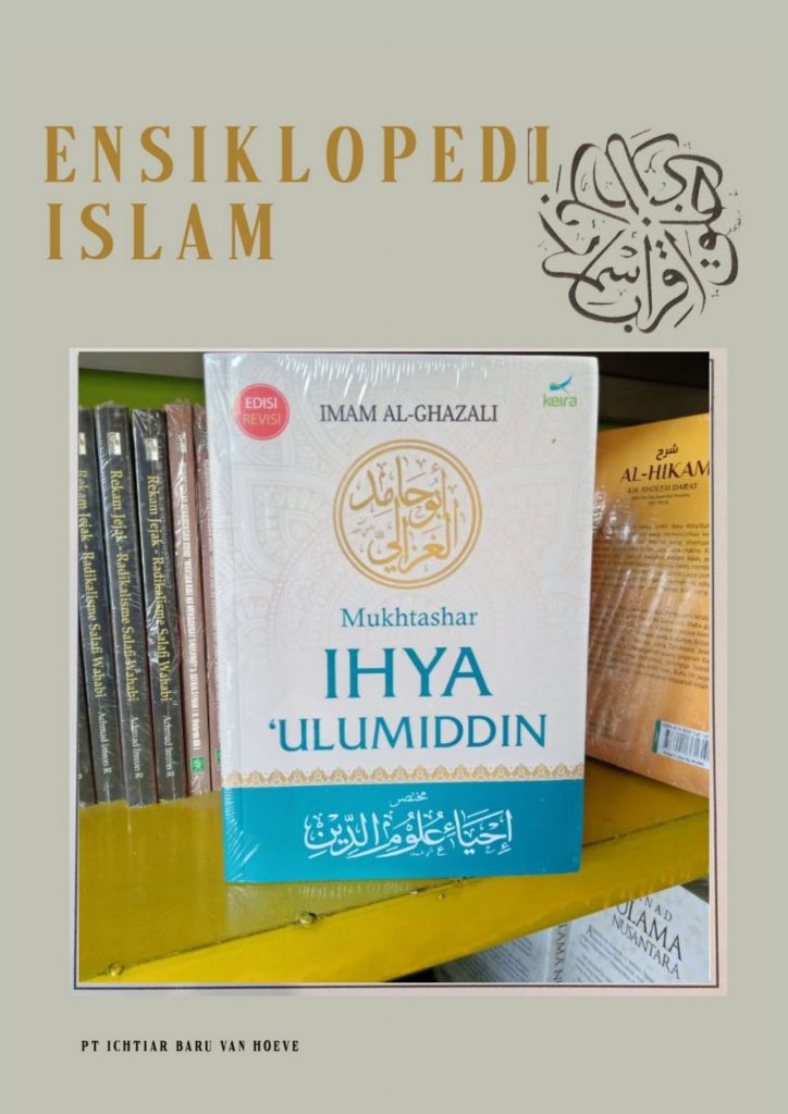 Ihya 'Ulum Ad-Din - Ensiklopedia Islam